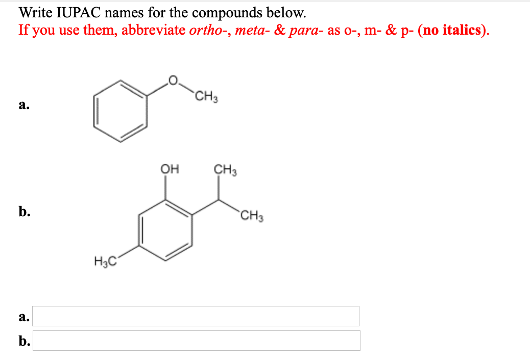 Solved Write IUPAC names for the compounds below. If you use | Chegg.com