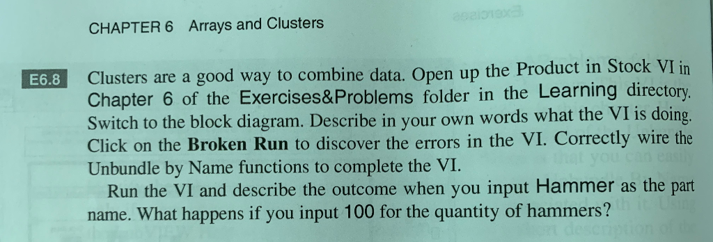 a0iorex:3 CHAPTER 6 Arrays and Clusters good way to | Chegg.com