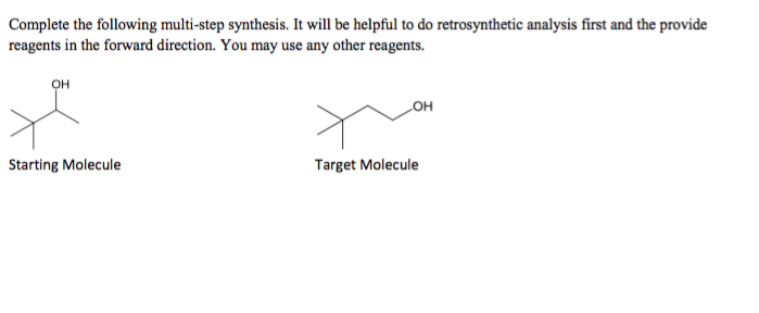 Solved Complete the following multi-step synthesis. It will | Chegg.com