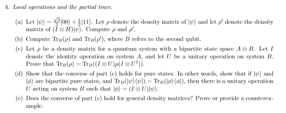 4. Local operations and the partial trace. (a) Let | Chegg.com