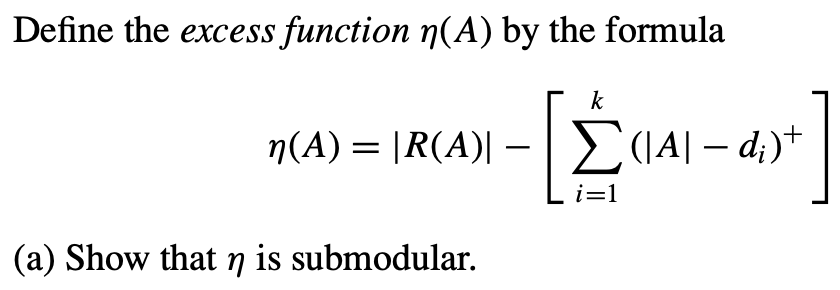 Solved Define the excess function η(A) by the formula | Chegg.com