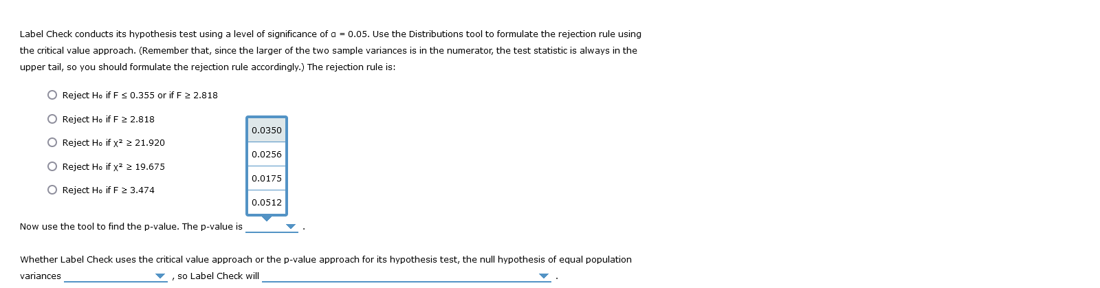 Solved 33 Hypothesis Testing About Two Population Variances