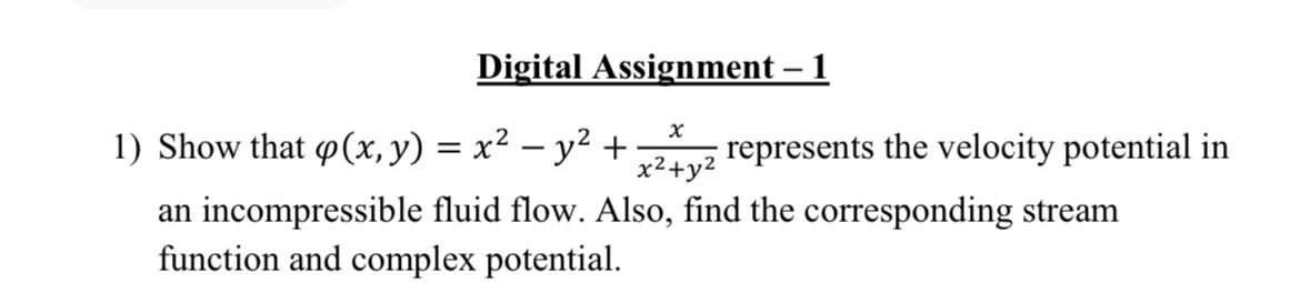 Solved Show that φ(x,y)=x2-y2+xx2+y2 ﻿represents the | Chegg.com