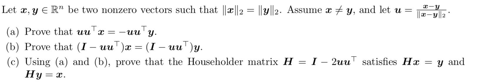 Solved Let x,y∈Rn be two nonzero vectors such that | Chegg.com