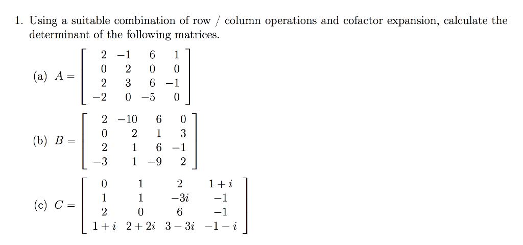 Solved 1. Using a suitable combination of row / column | Chegg.com
