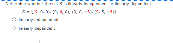 Solved Determine whether the set S is linearly independent | Chegg.com