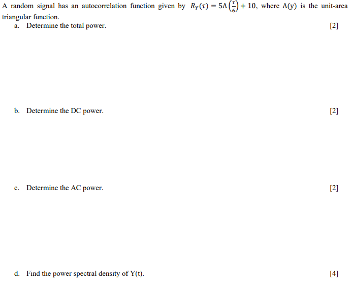 Solved A random signal has an autocorrelation function given | Chegg.com