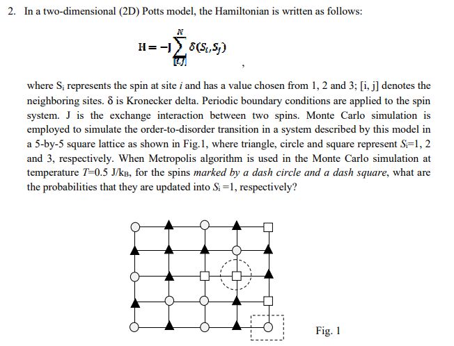 Solved In a two-dimensional (2D) Potts model, the | Chegg.com
