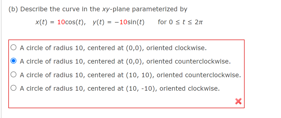 Solved (b) Describe the curve in the xy-plane parameterized | Chegg.com
