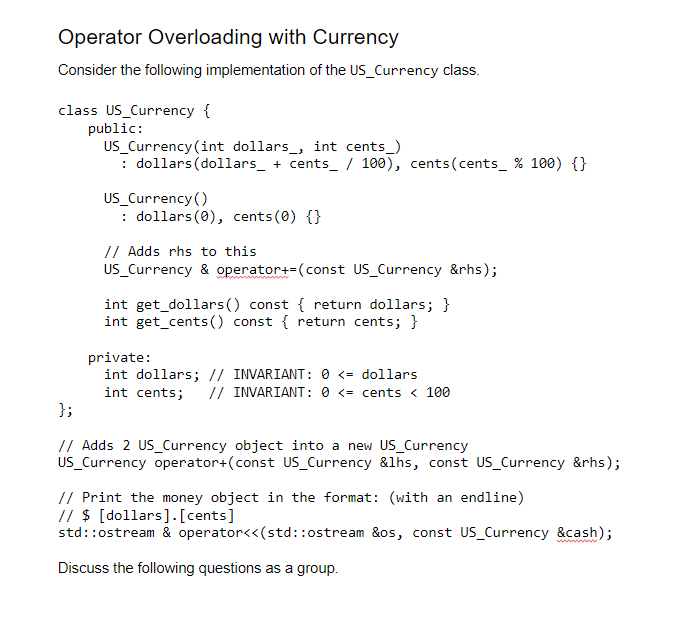 Solved Operator Overloading with Currency Consider the | Chegg.com