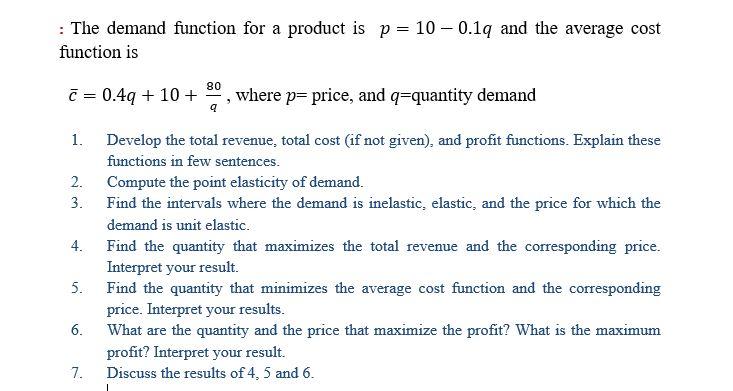Solved : The demand function for a product is p = 10 - 0.19 | Chegg.com