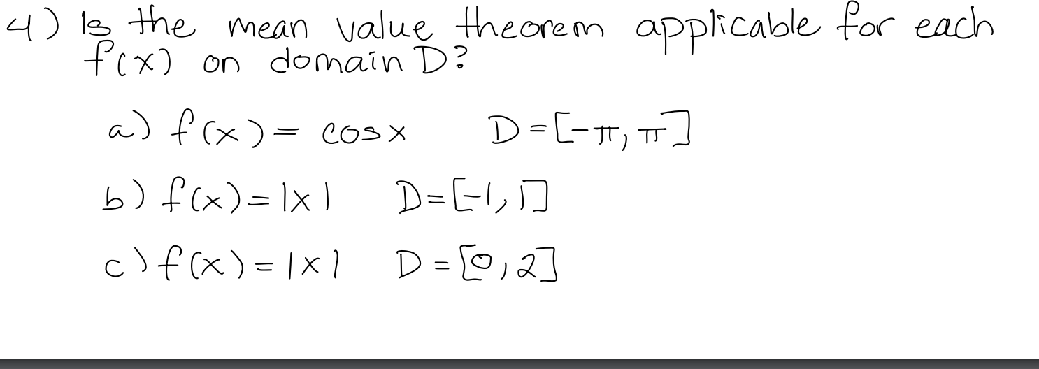 Solved Is the mean value theorem applicable for eachf(x) ﻿on | Chegg.com