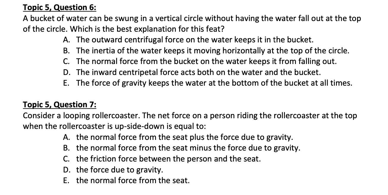 Solved Topic 5, Question 6: A bucket of water can be swung | Chegg.com