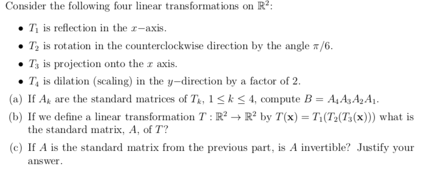 Solved Consider the following four linear transformations on | Chegg.com