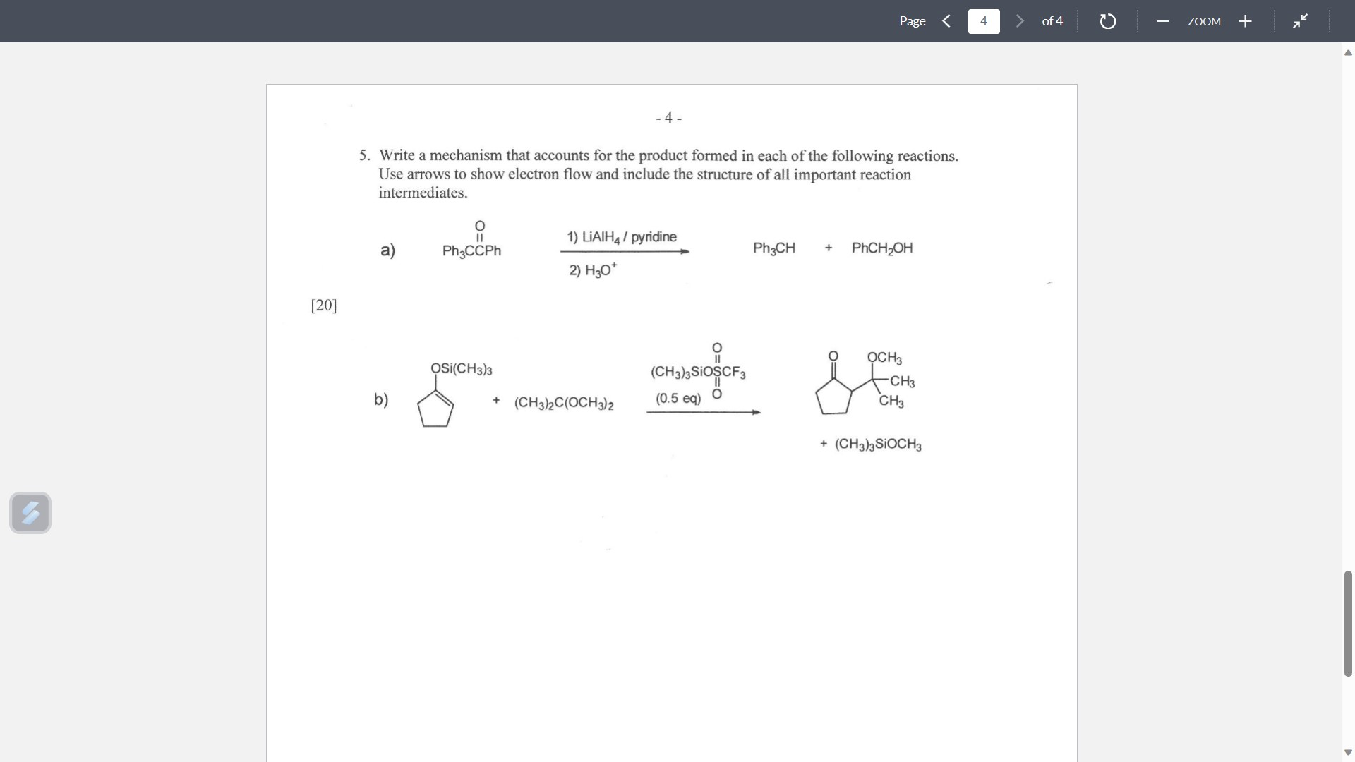 Solved 5. Write a mechanism that accounts for the product | Chegg.com