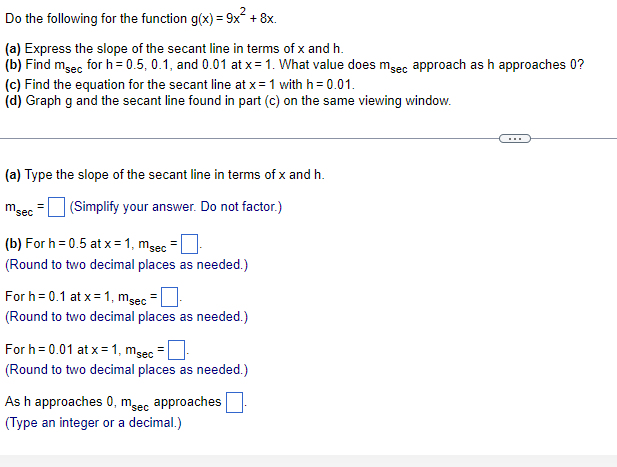 Solved Do the following for the function g(x)=9x2+8x (a) | Chegg.com