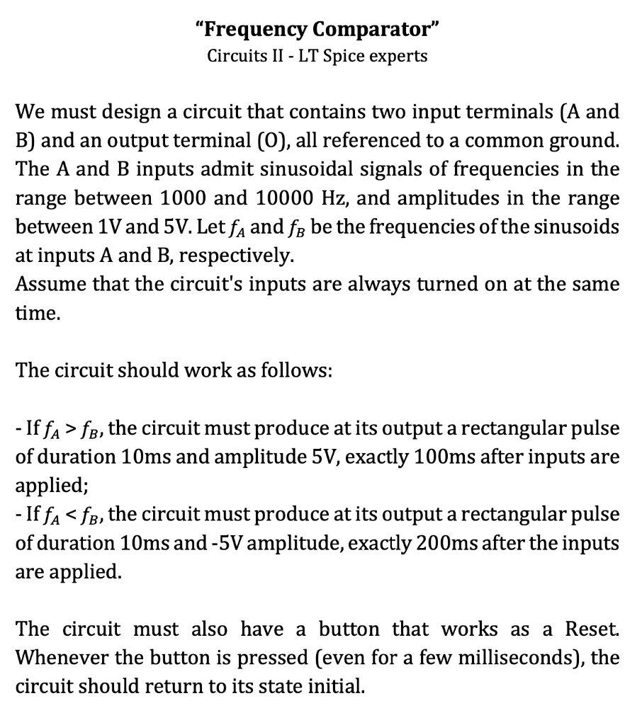 Solved "Frequency Comparator" Circuits II LT Spice experts | Chegg.com