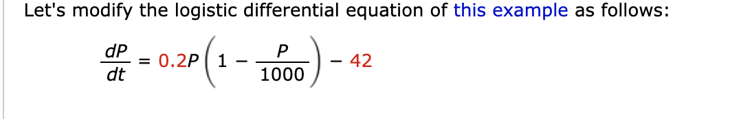 Solved Let's modify the logistic differential equation of | Chegg.com