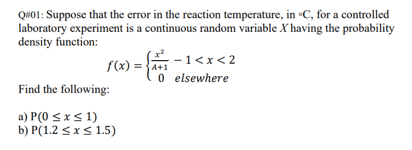 Solved Q#01: Suppose that the error in the reaction | Chegg.com