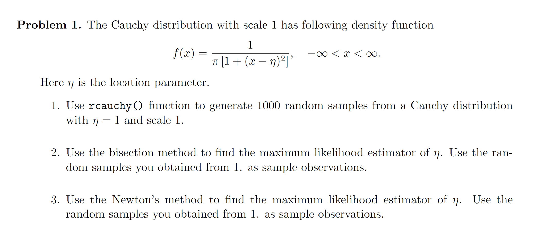 Solved Problem 1. The Cauchy distribution with scale 1 has | Chegg.com