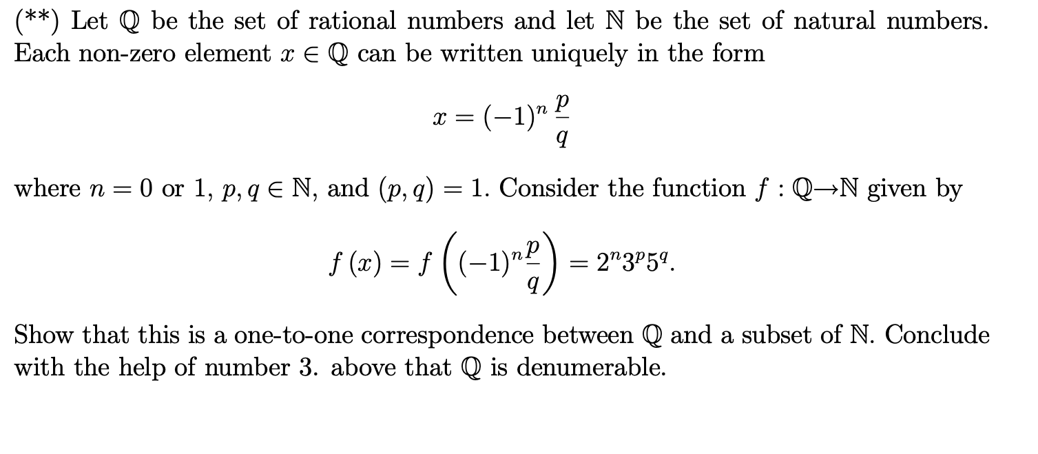 Solved (∗∗) Let Q be the set of rational numbers and let N | Chegg.com