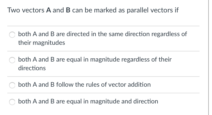 Solved Two vectors A and B can be marked as parallel vectors | Chegg.com