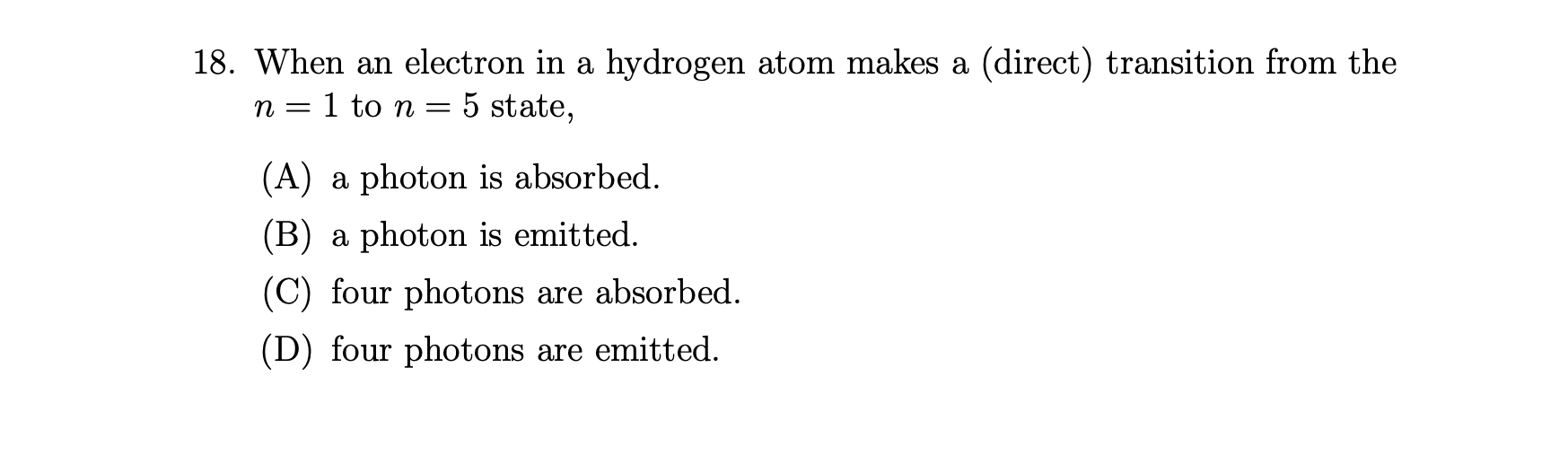 Solved 18 When An Electron In A Hydrogen Atom Makes A