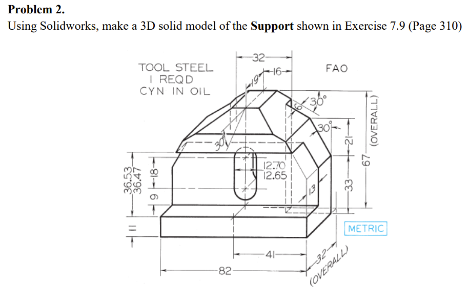 Solved Using Solidworks, make a 3D solid model of the | Chegg.com