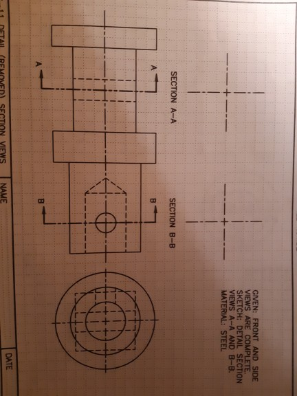 Solved GIVEN: FRONT AND SIDE VIEWS ARE COMPLETE. SKETCH: | Chegg.com