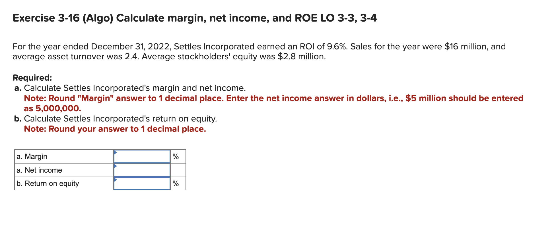 Solved Exercise 3-16 (Algo) Calculate margin, net income, | Chegg.com