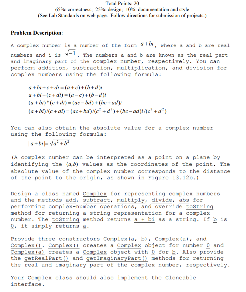 Solved Total Points: 20 65%: correctness; 25%: design; 10%: | Chegg.com