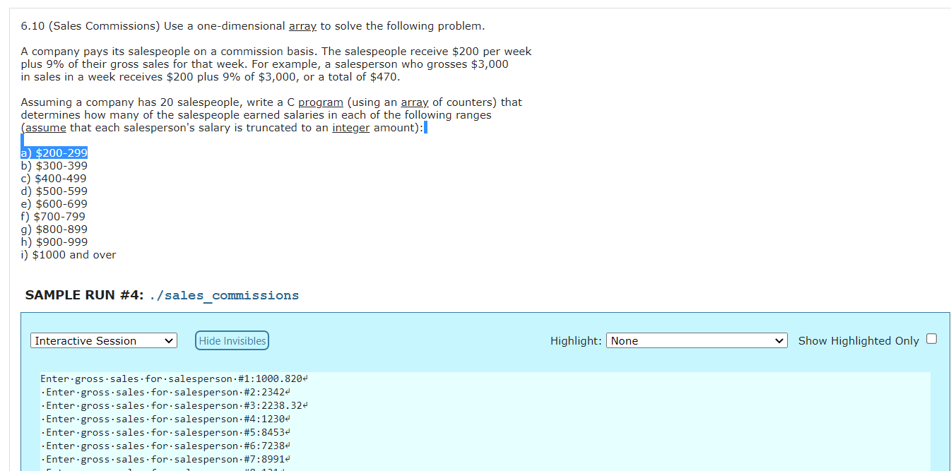 Solved 6.10 (Sales Commissions) Use a one-dimensional array | Chegg.com