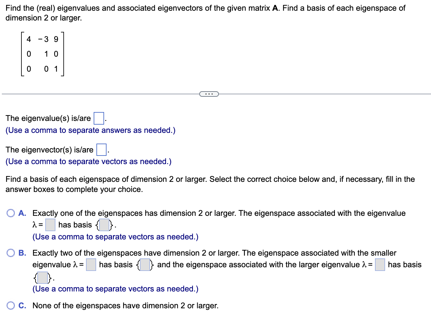 Find the (real) ﻿eigenvalues and associated | Chegg.com