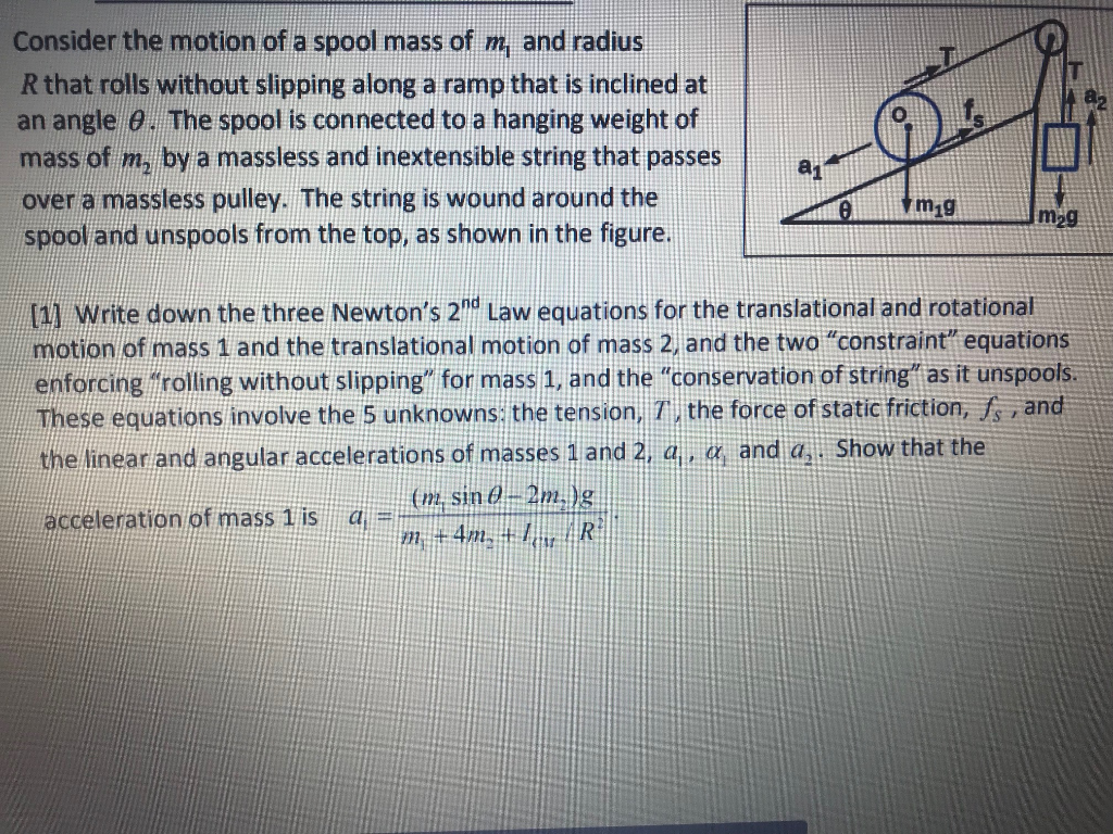 Solved Consider the motion of a spool mass of m and radius R | Chegg.com