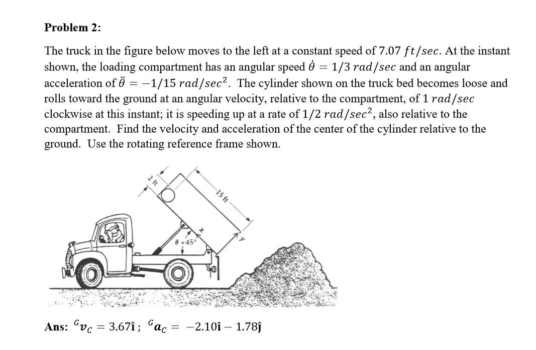 Problem 2: The truck in the figure below moves to the | Chegg.com