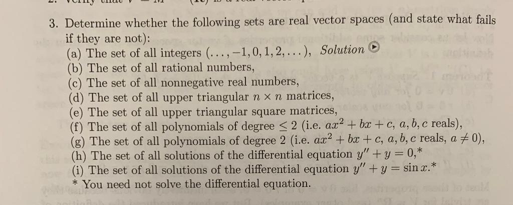 Solved 3. Determine whether the following sets are real | Chegg.com