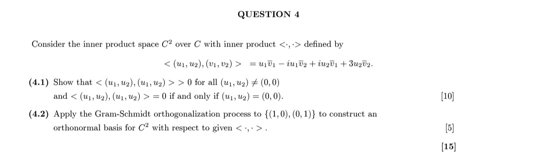 Solved Consider the inner product space C2 over C with inner | Chegg.com