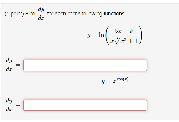 Solved (1 point) Find dxdy for each of the following | Chegg.com