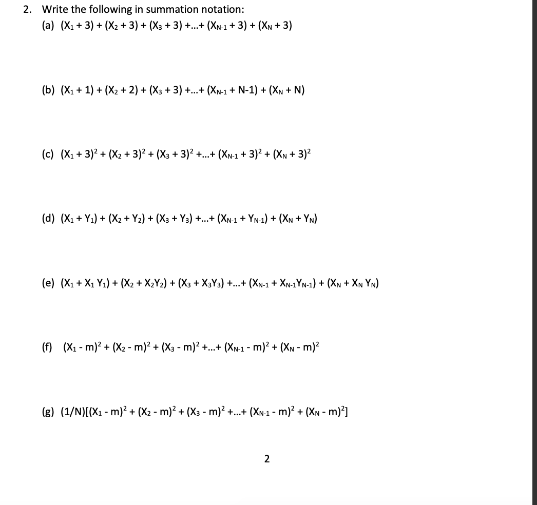 Solved 2. Write the following in summation notation: (a) (X1 | Chegg.com