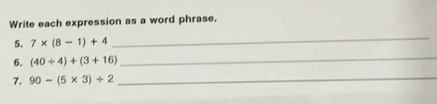 Solved Write each expression as a word phrase. 5. 7x (8 1) | Chegg.com