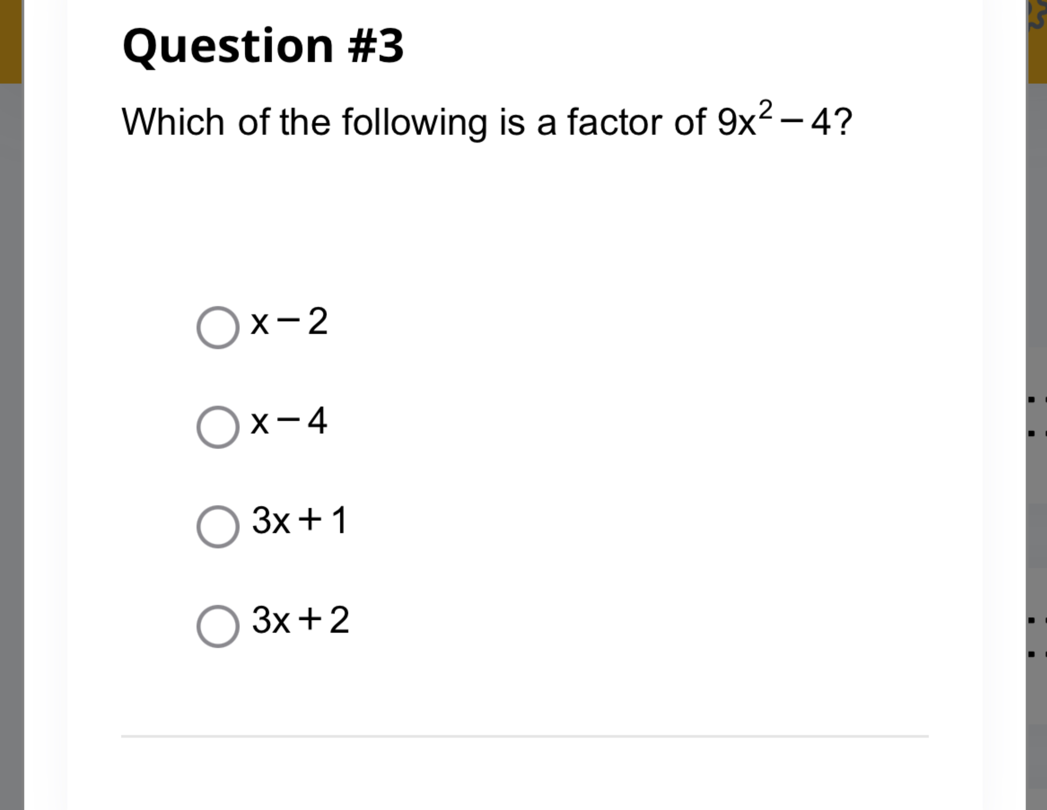 Solved Question #3Which of the following is a factor of | Chegg.com