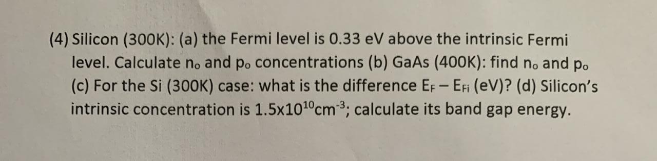Solved (4) Silicon (300K): (a) the Fermi level is 0.33 eV | Chegg.com