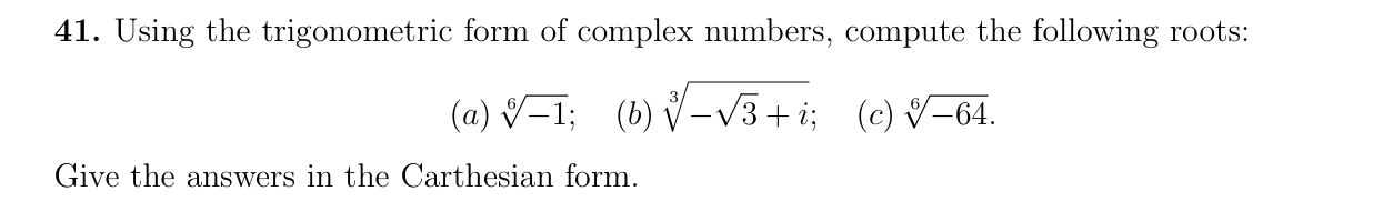 Solved Using the trigonometric form of ﻿complex numbers, | Chegg.com