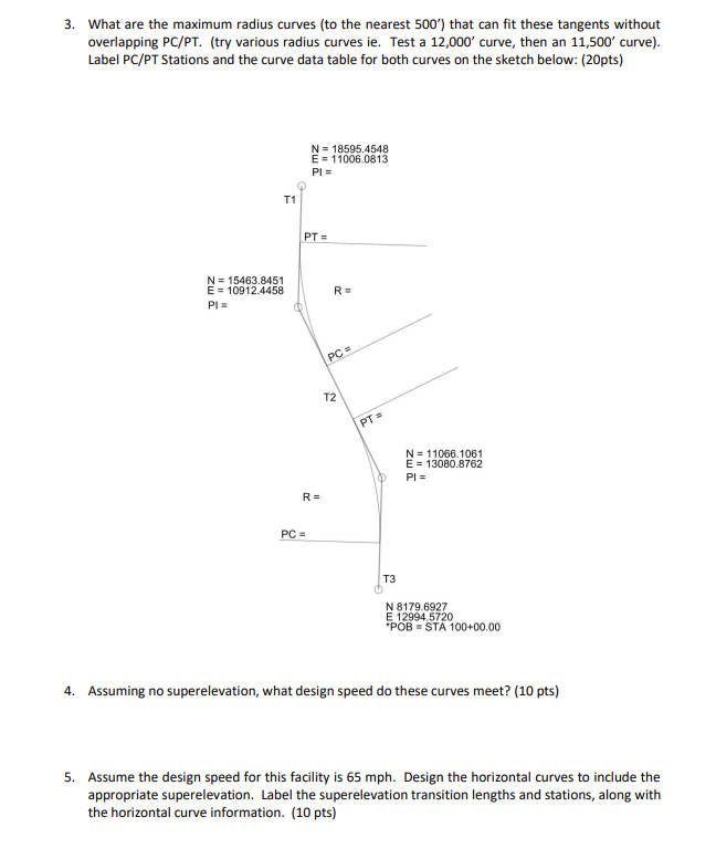 3. What are the maximum radius curves (to the nearest | Chegg.com