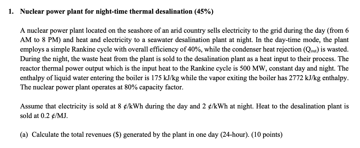 Solved 1. Nuclear power plant for night-time thermal | Chegg.com