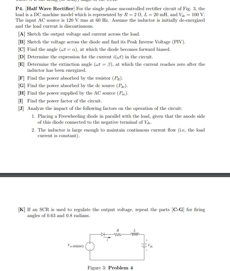 P4. [Half Wave Rectifier] ﻿For the single phase | Chegg.com