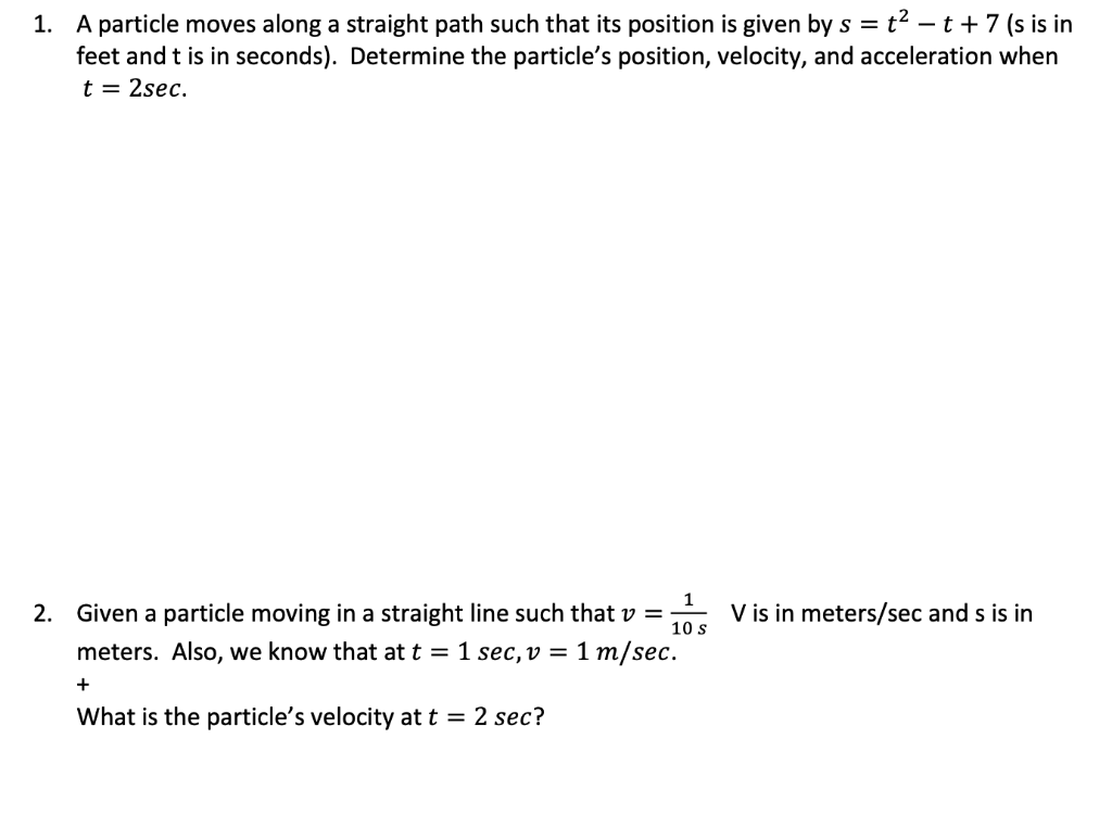 Solved 1. A particle moves along a straight path such that | Chegg.com