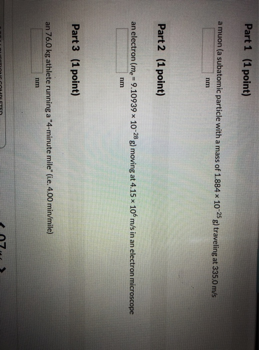 Solved Part 1 (1 point) a muon (a subatomic particle with a | Chegg.com