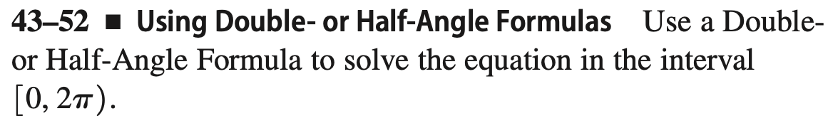 Solved 43–52 Using Double-or Half-Angle Formulas Use a | Chegg.com