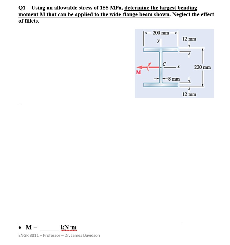 Solved Q1 - Using an allowable stress of 155MPa, determine | Chegg.com